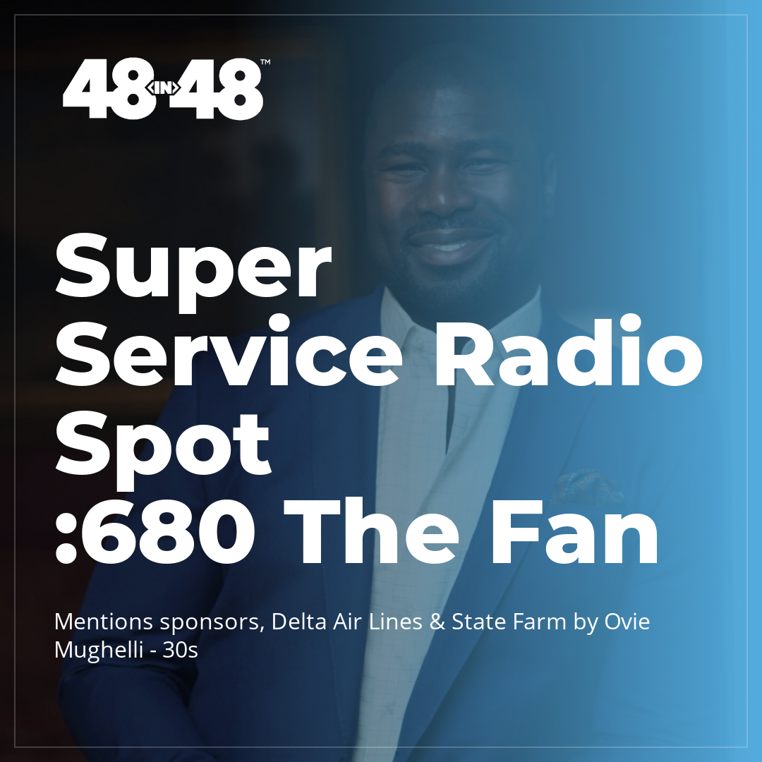 680 The Fan 30s Radio Spot - w/Sponsors - 48in48